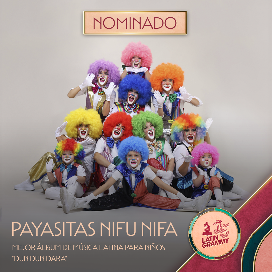 ¡Las Payasitas Nifu-Nifa nominadas al LatinGrammy®! - Centauri Magazine